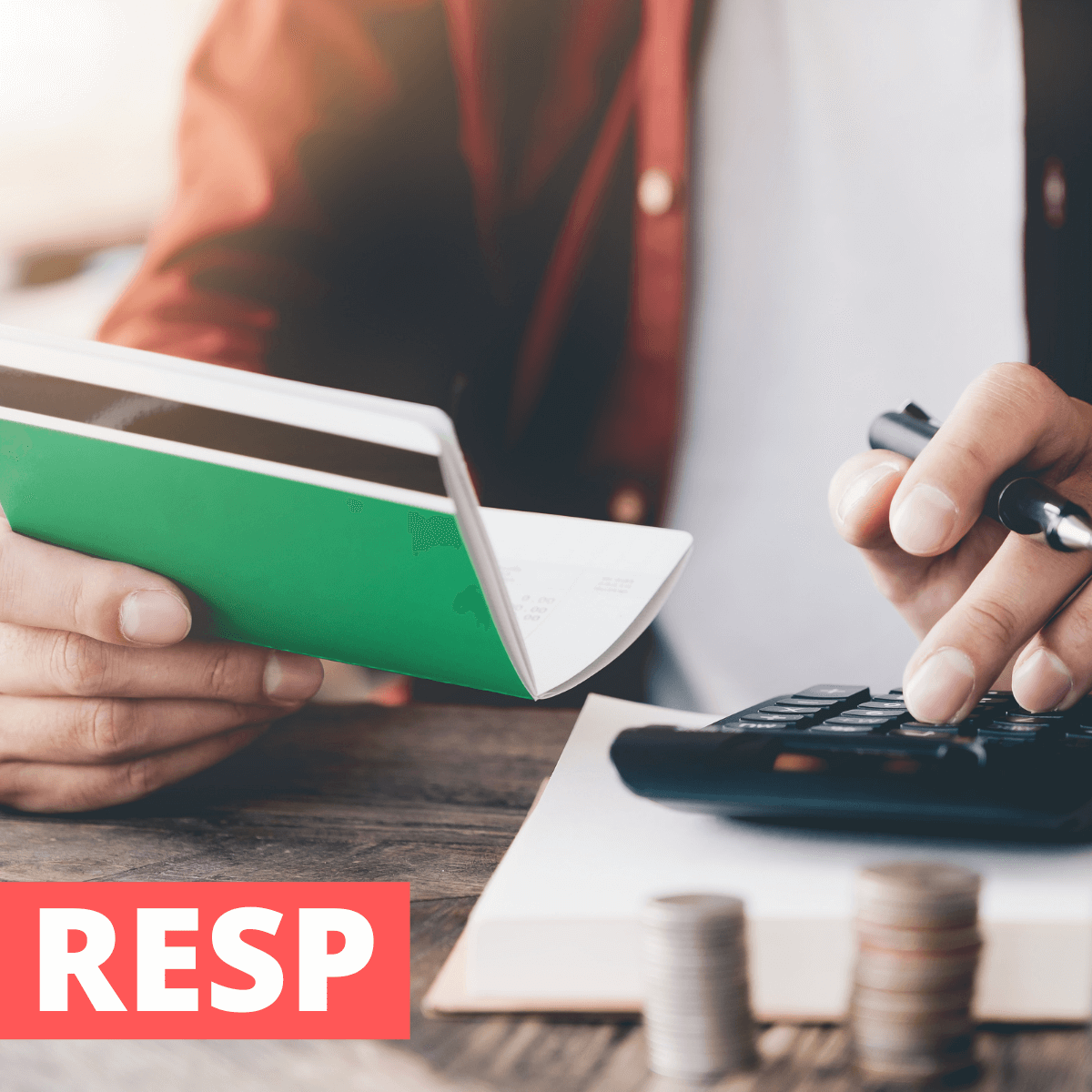 Everything You Need To Know About RESPs